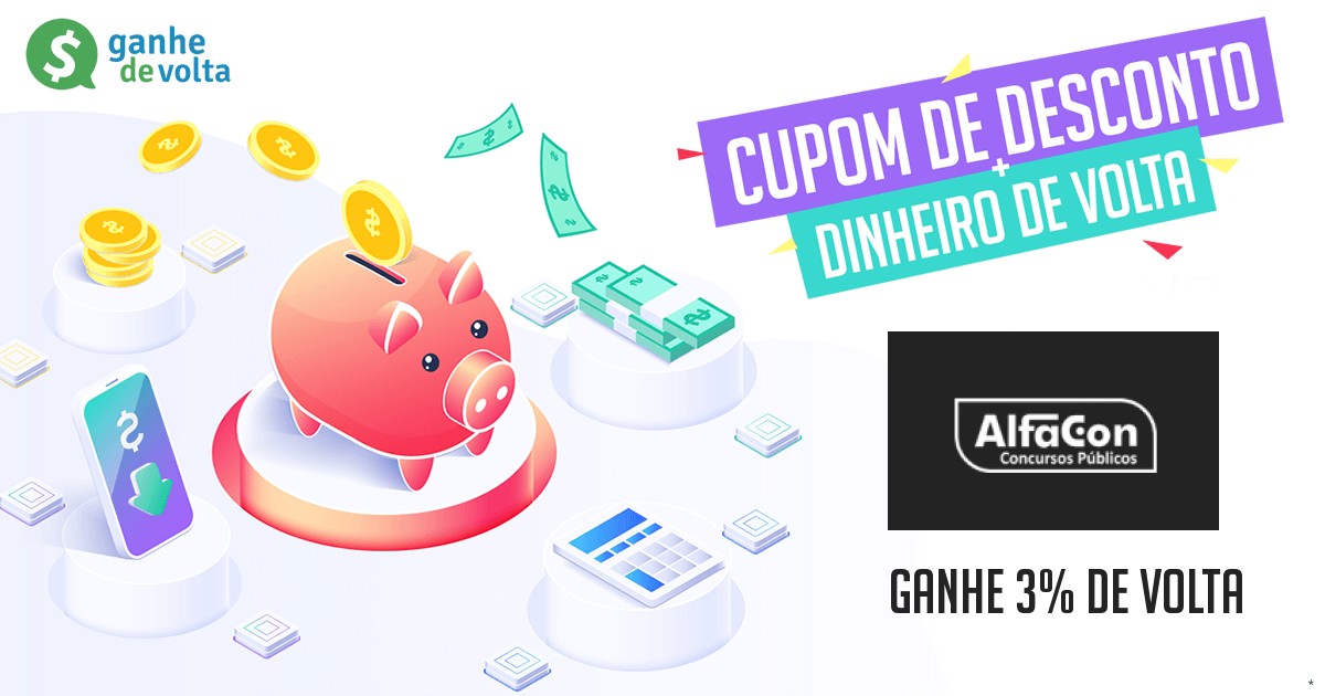 AlfaCon Concursos: Ganhe descontos + 3% de cashback - Ganhe de Volta
